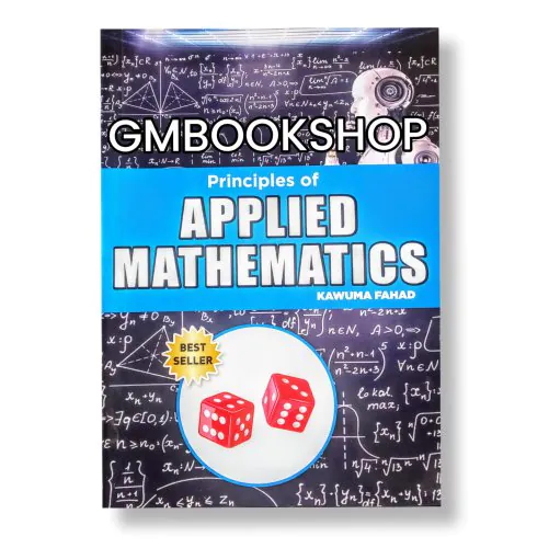 Principals of Applied Mathematics Kawuma Fahad - GMBookshop